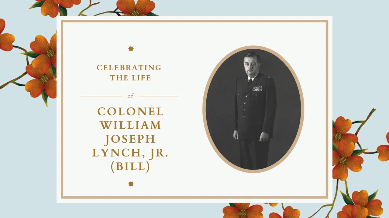 Colonel William Joseph Lynch, Jr. Funeral Mass - Our Lady of Nazareth ...