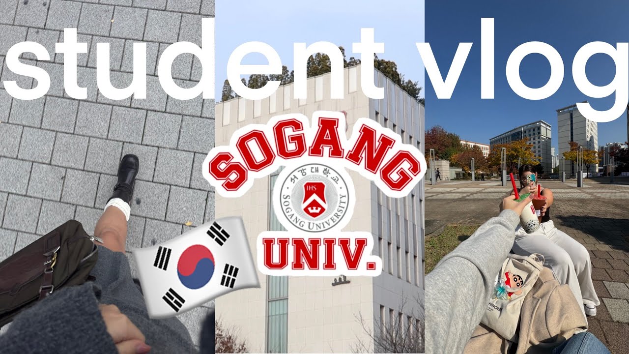 UNIVERSITY STUDENT IN SOUTH KOREA || Sogang university + Korean ...