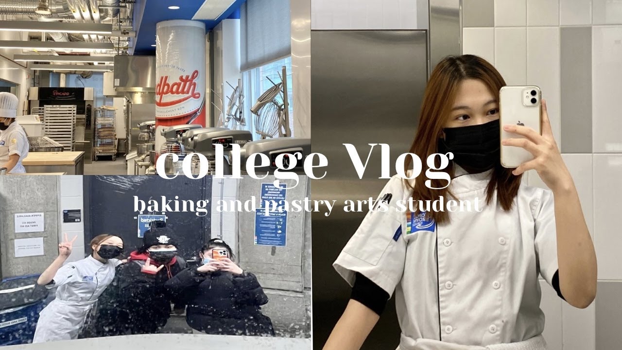 college vlog | baking and pastry arts student - YouTube