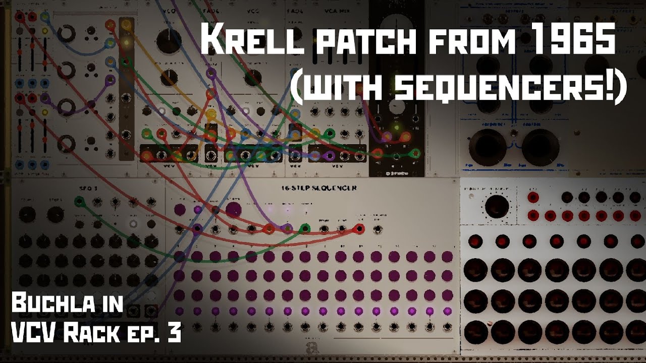 Buchla 100 system pseudo-Krell patch | Buchla in VCV Rack ep. 3 - YouTube