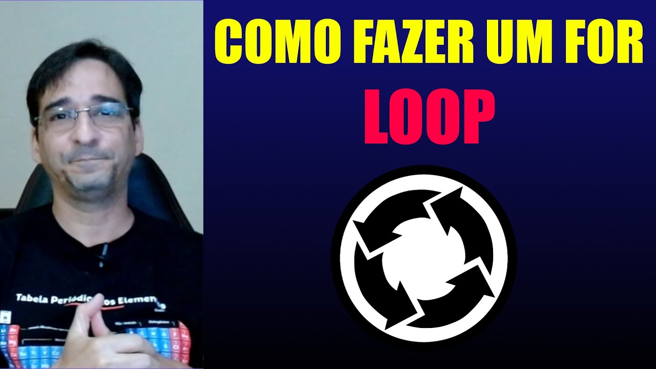 Como fazer um FOR LOOP - #sabeprogramar - YouTube