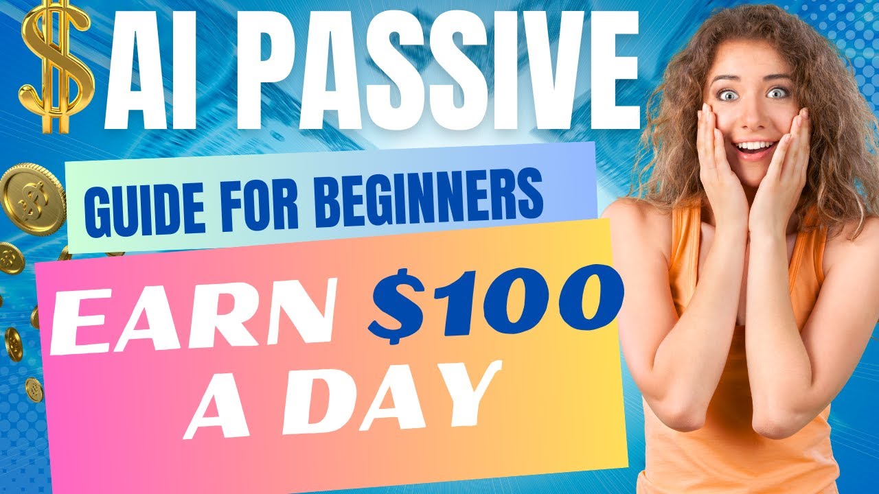 AI Inspired Passive Income Guide for Beginners - YouTube