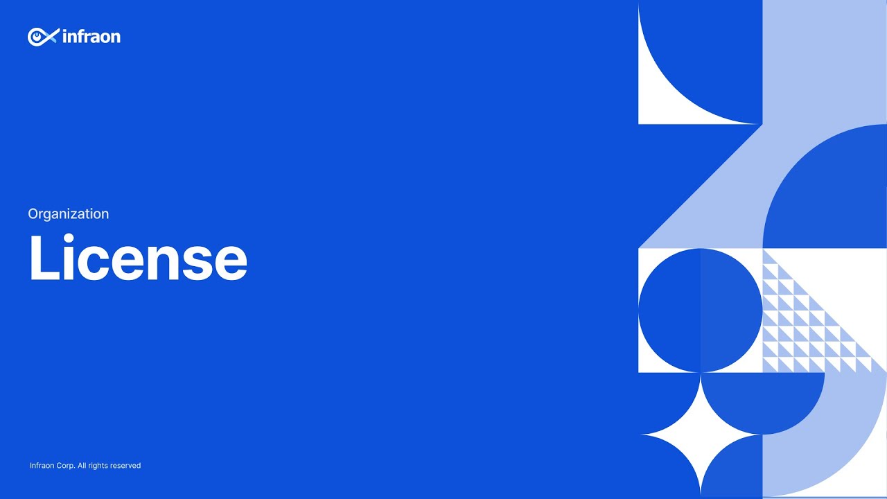 License || Organization || Infraon Infinity - YouTube