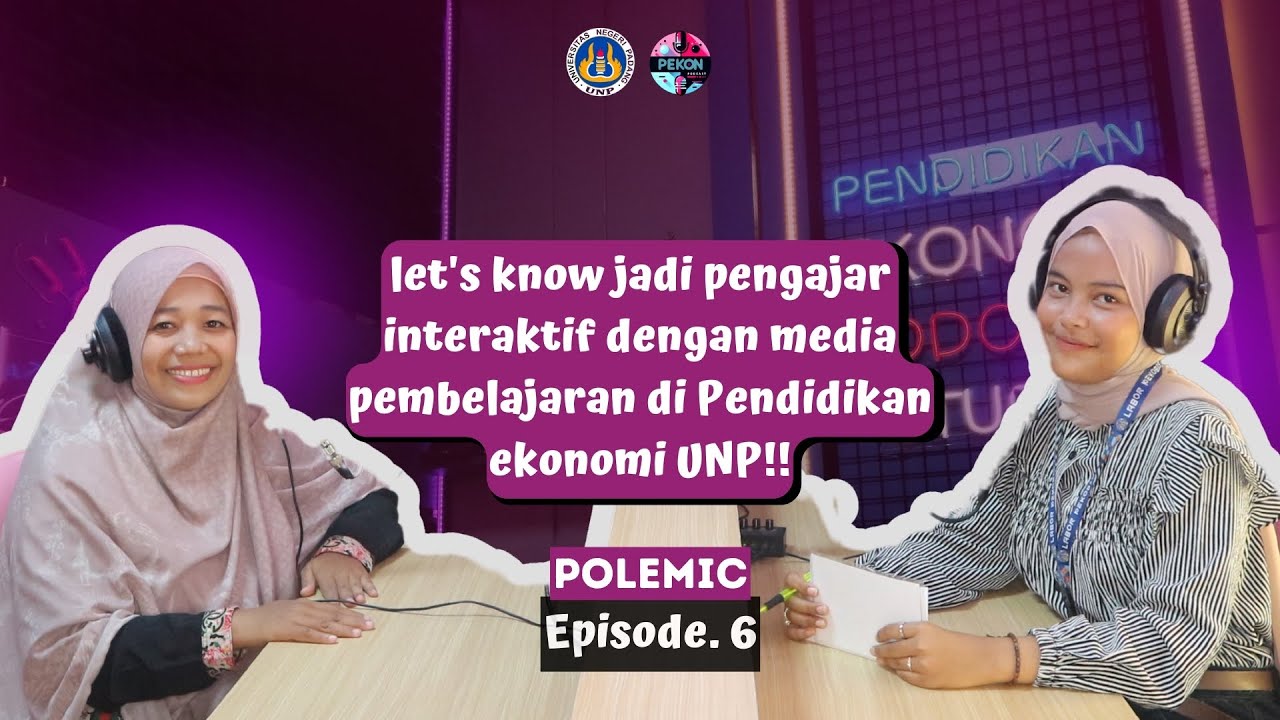 PEKON PODCAST: POLEMIC EPS.6 - Let's know jadi pengajar interaktif dengan media pembelajaran ...