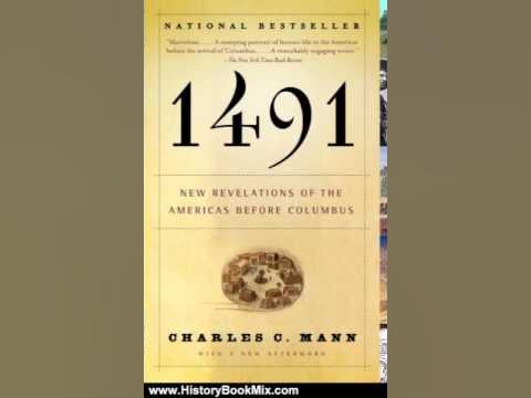 History Book Review: 1491 (Second Edition): New Revelations of the ...