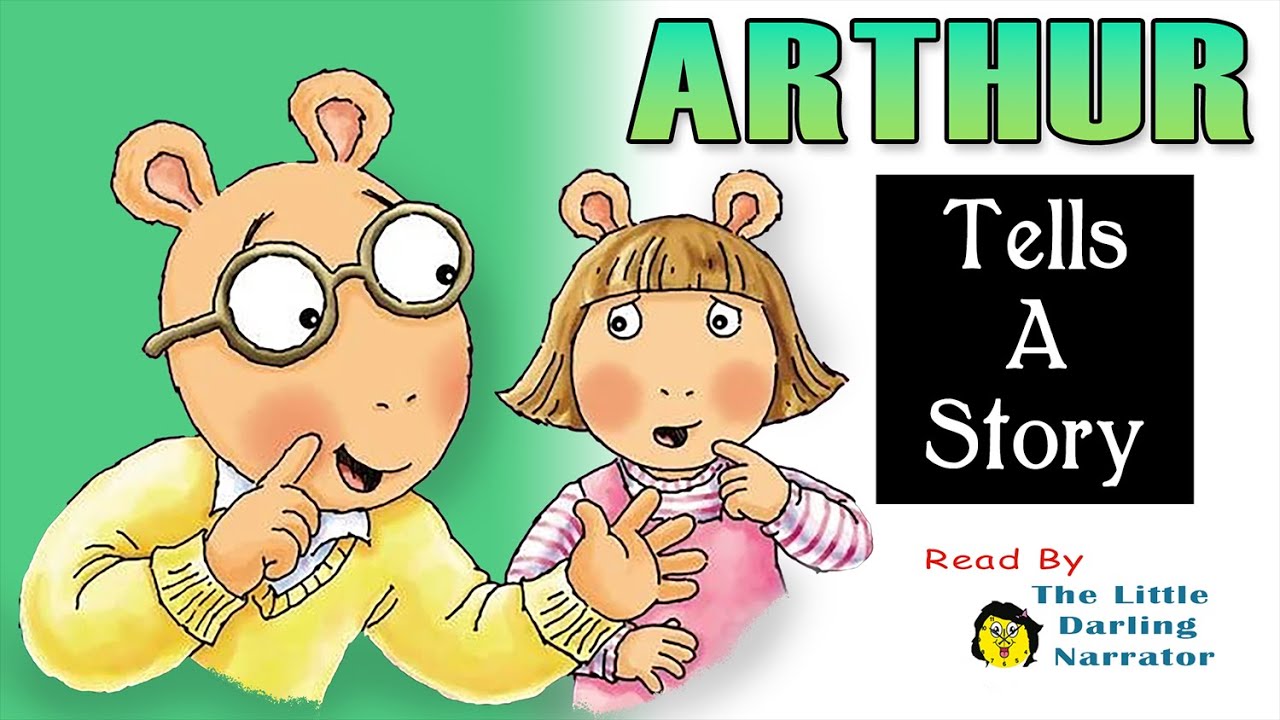 Arthur Tells A Story | KIDS BOOK READ ALOUD - YouTube