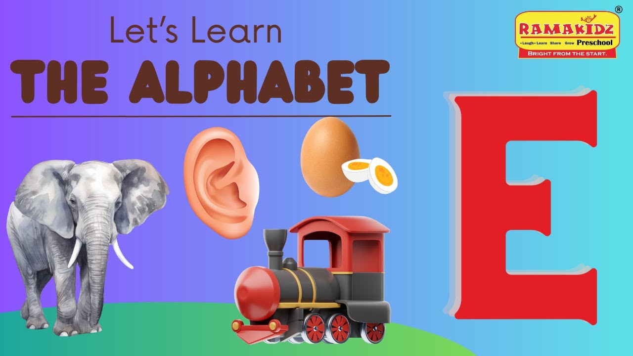 Lets learn about alphabet E - YouTube