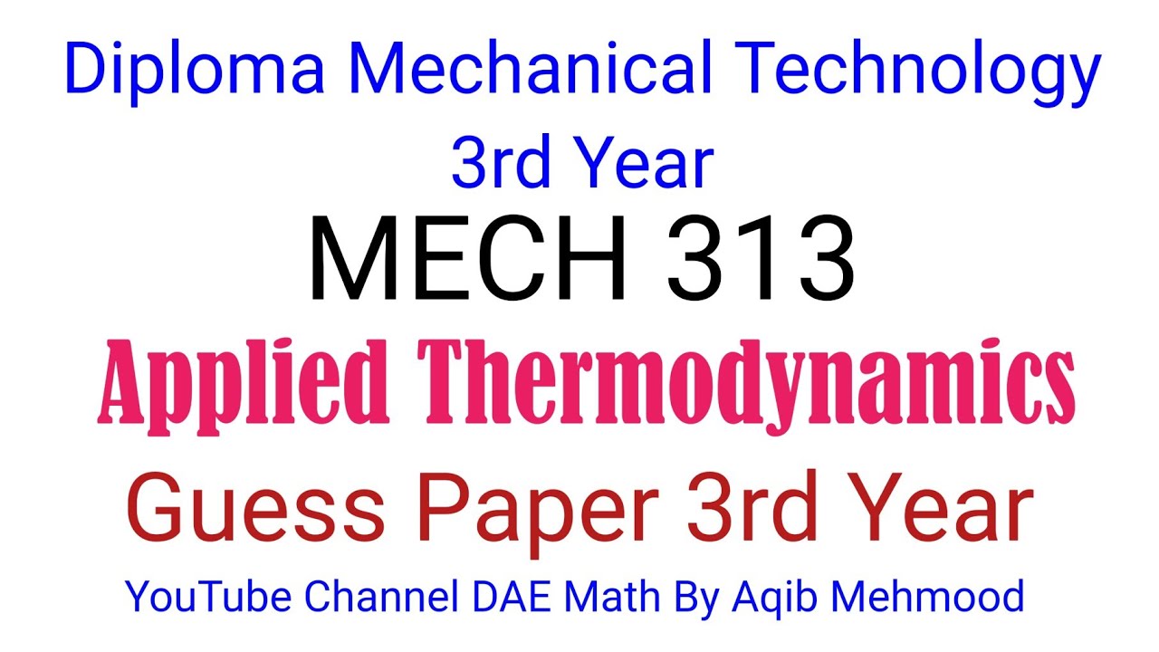mech 313 || mech 313 important question || applied Thermodynamics 3rd year important question ...