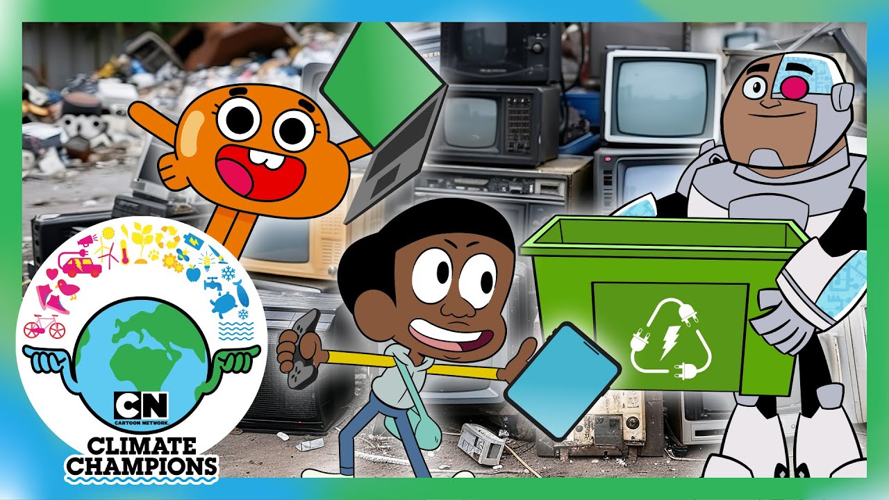 Your Ultimate Guide to E-Waste | Climate Champions | @cartoonnetworkuk ...
