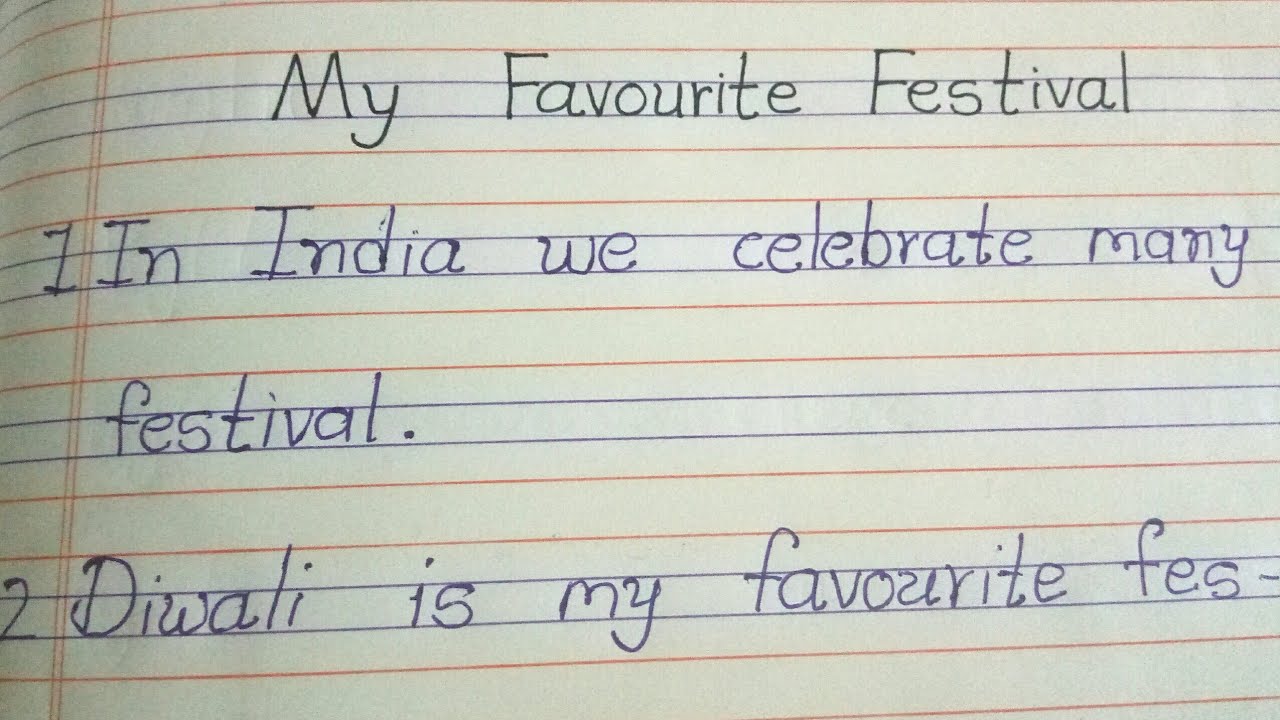 Essay on my favourite festival in English. My favourite festival essay ...