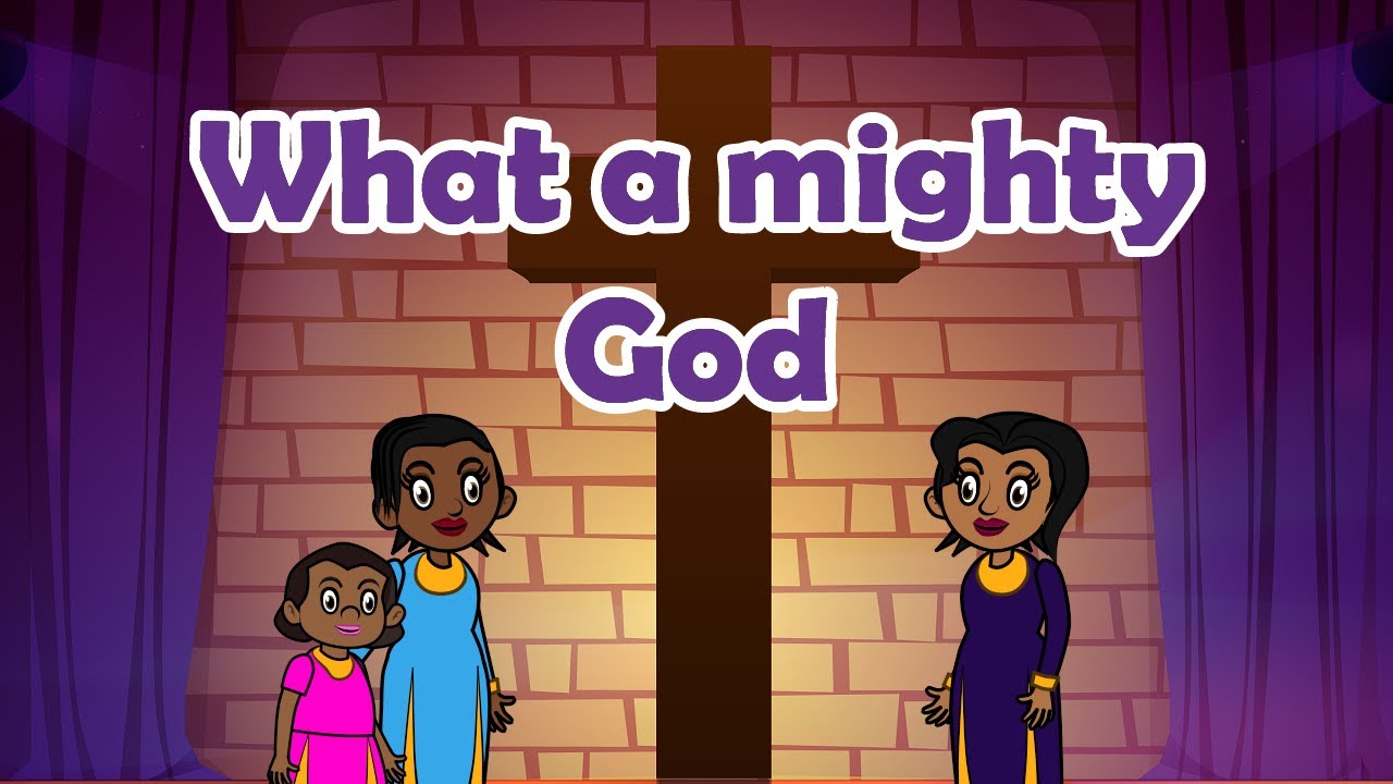 What a Mighty God We Serve Song | Kids Songs - YouTube
