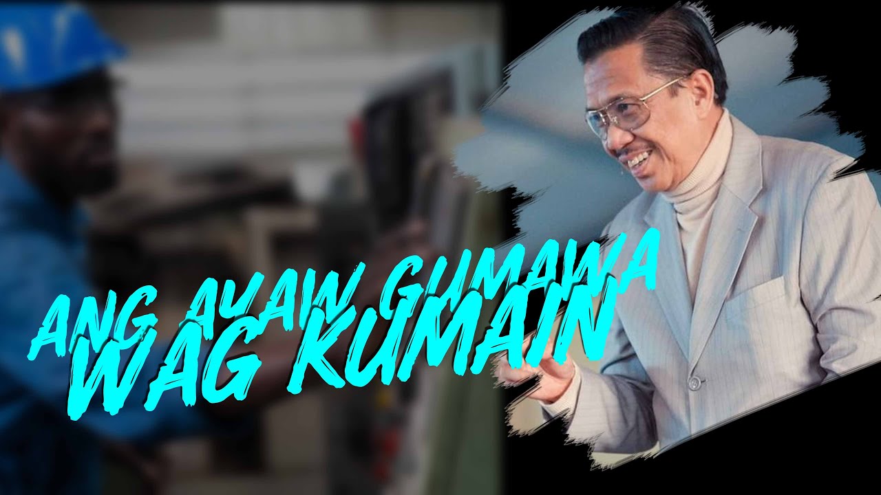 Ang Ayaw Gumawa , Wag Kumain : Bro. Eli Soriano - YouTube