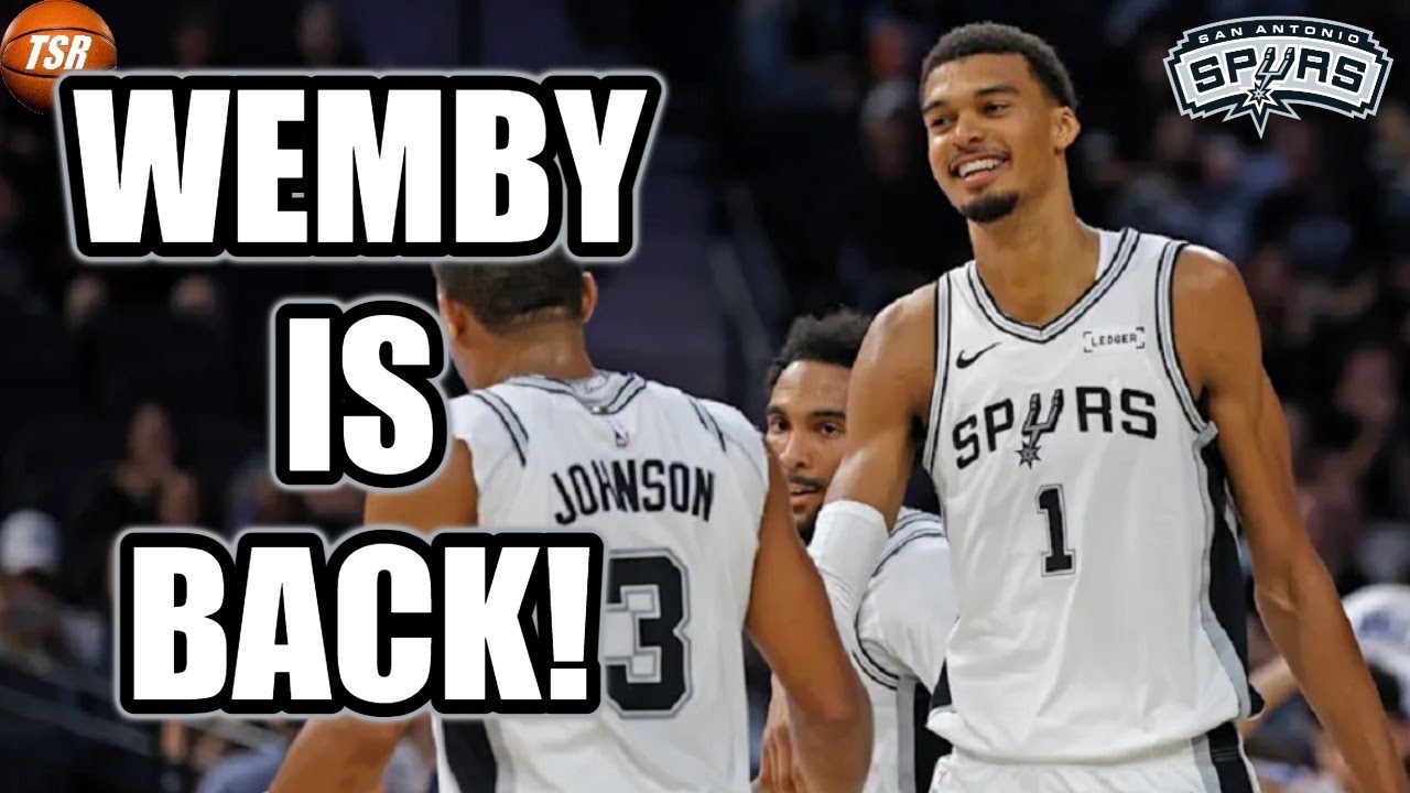 WEMBY IS BACK and BETTER Than Ever! - YouTube