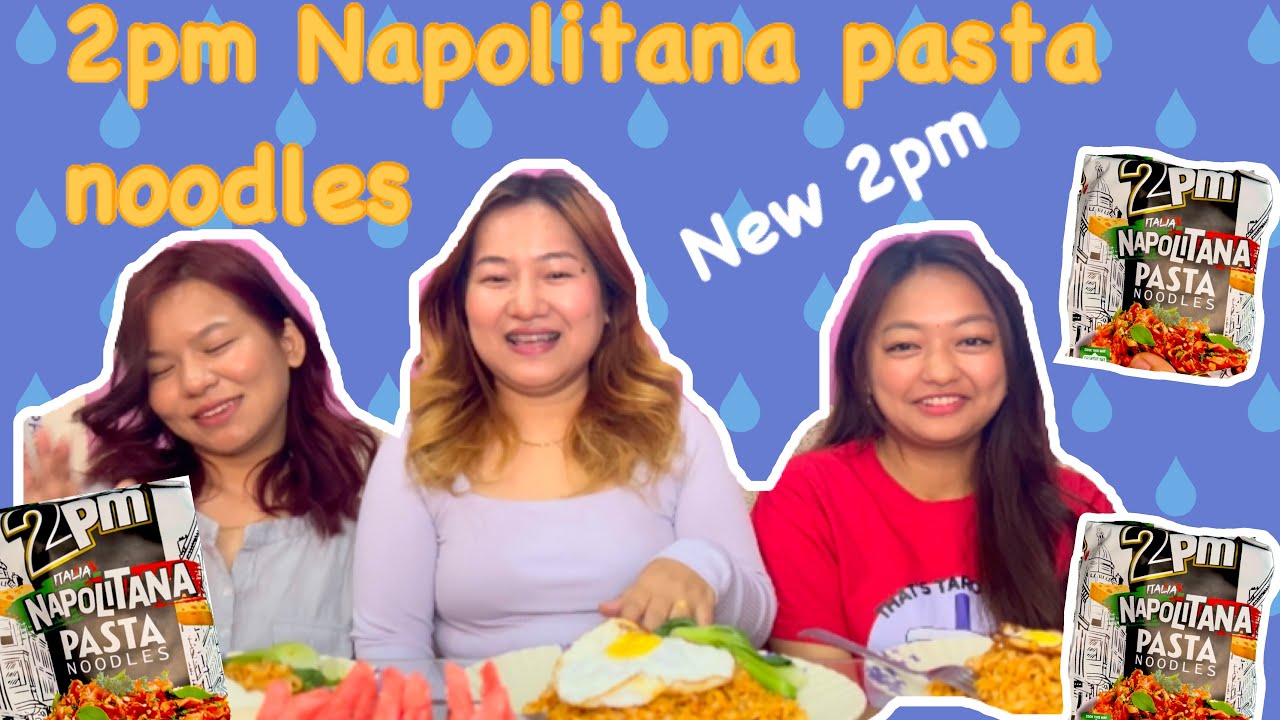 2pm Napolitana Pasta Noodles 🍝|Review | 5 Packets | Creamy pasta | New ...