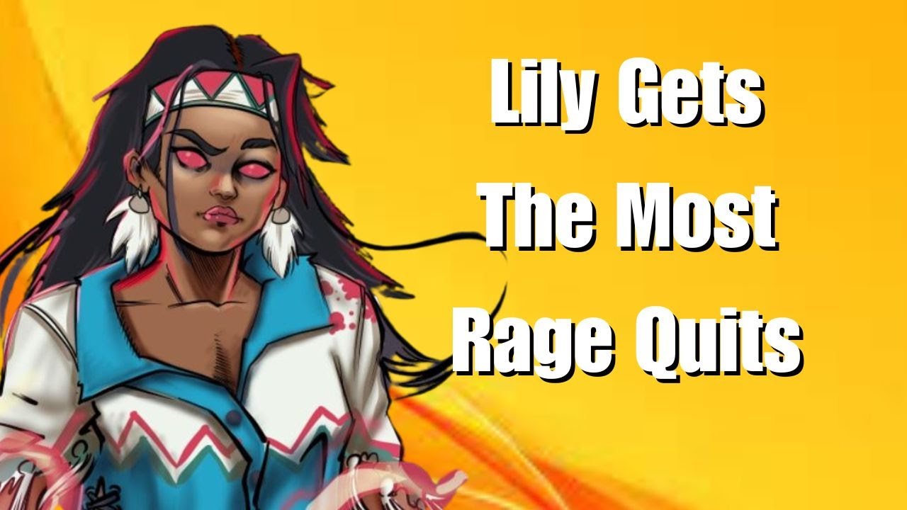 Why does Lily Hawk get the most RAGE QUITS EVER!! - YouTube