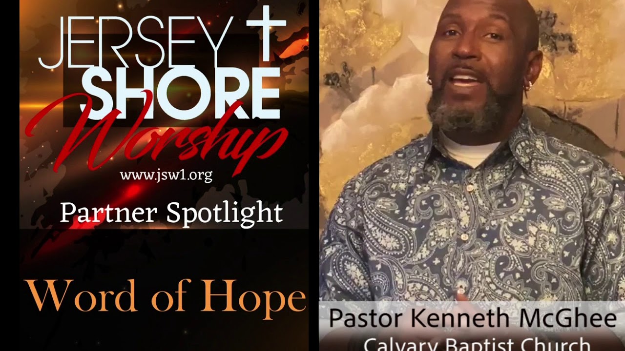 Pastor Kenneth McGhee of Calvary Baptist Church - Word of Hope - YouTube