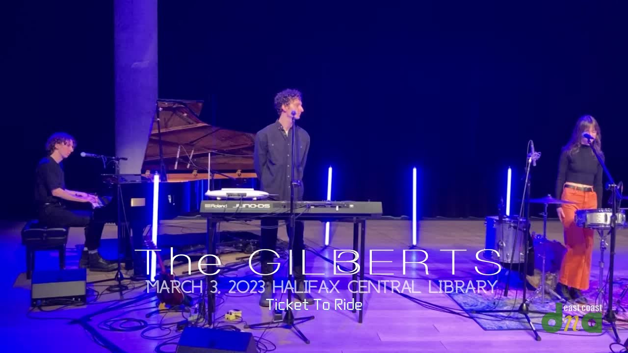 The Gilberts - Ticket to Ride (The Beatles cover) live @ Halifax ...