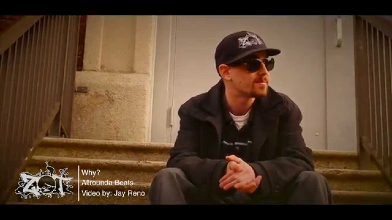 Zot - Why (OFFICIAL VIDEO) - YouTube