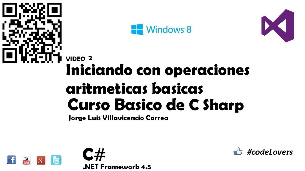 Curso C# - Vídeo 2 - Realizando operaciones aritméticas basicas - YouTube