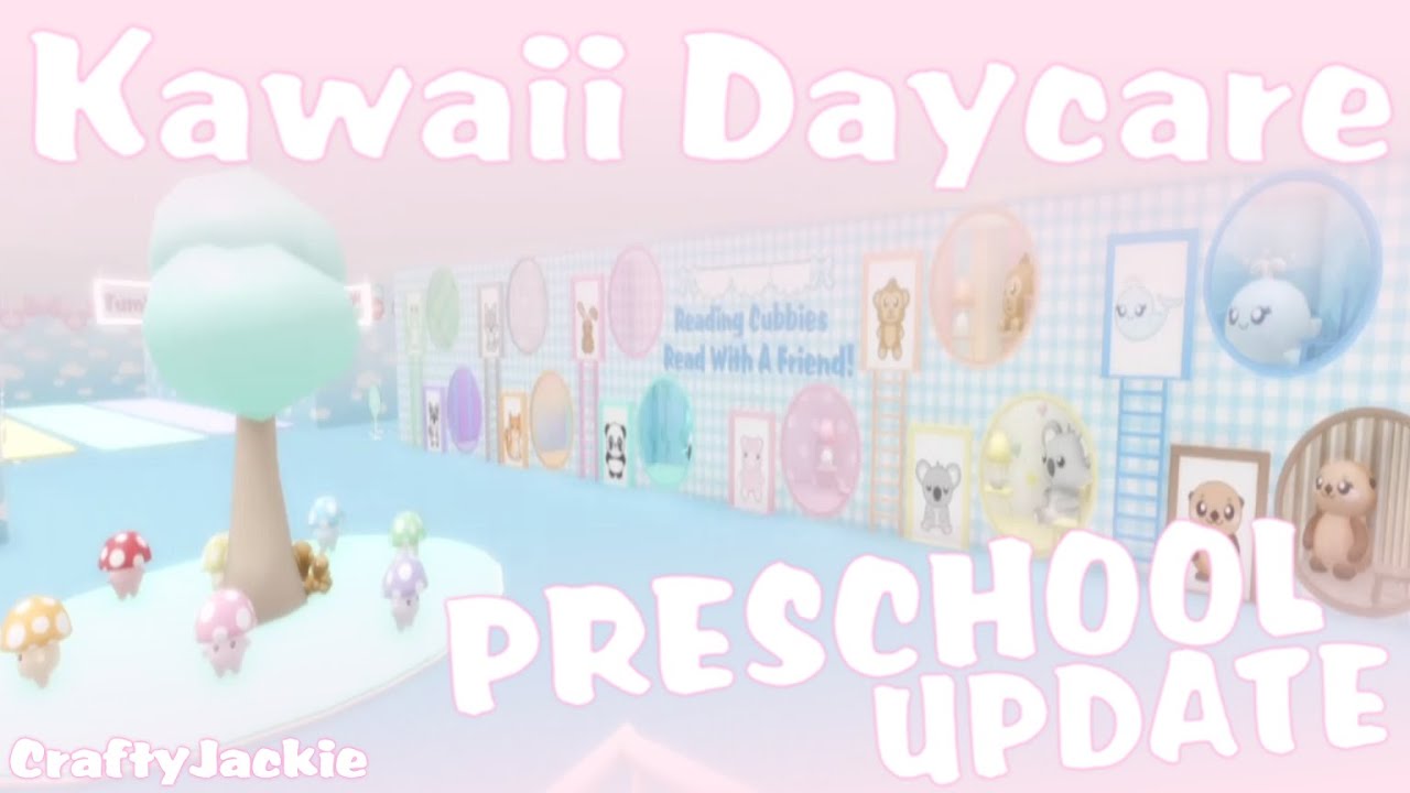 PRESCHOOL UPDATE RELEASED at Kawaii Daycare RP (On Roblox) - YouTube