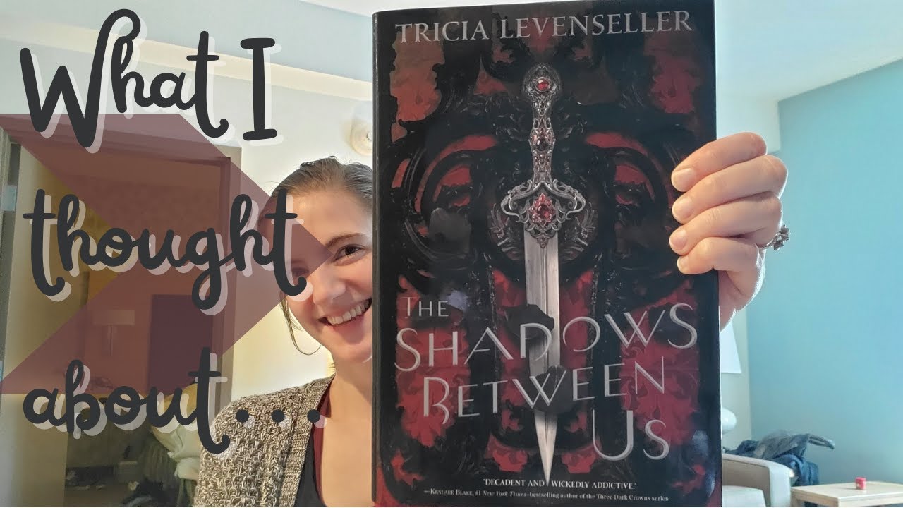 The Shadow Between Us || Review - YouTube