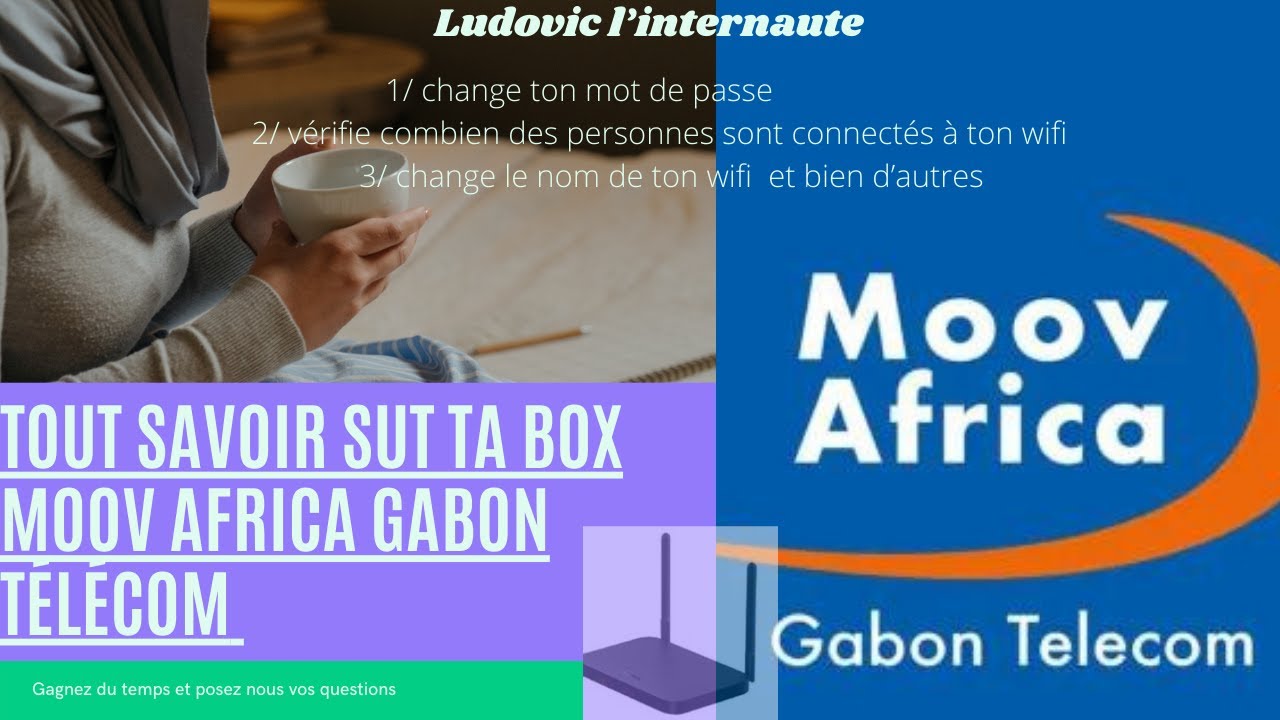 paramétrer son wifi// Gabon - YouTube