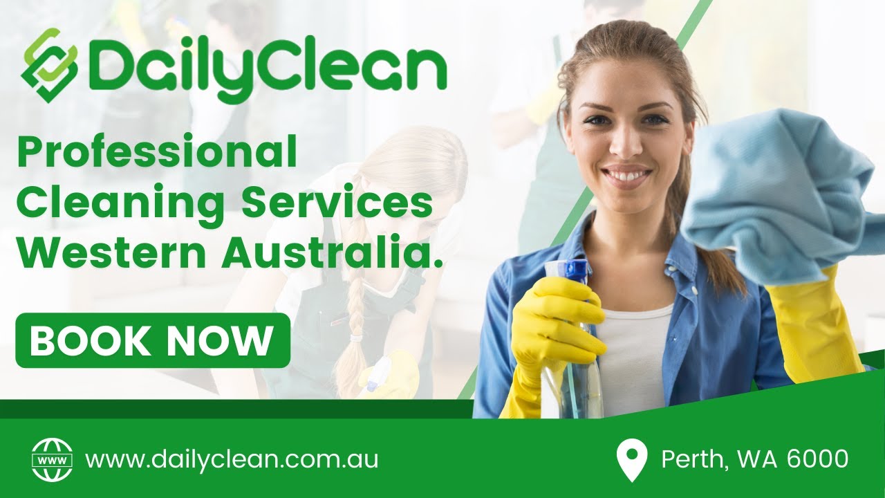 Daily Clean - Professional Cleaning Services Company in Perth, Western ...