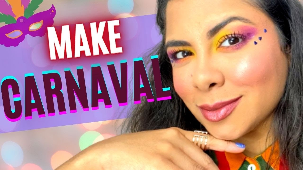 Maquiagem Para Carnaval 2023 Youtube