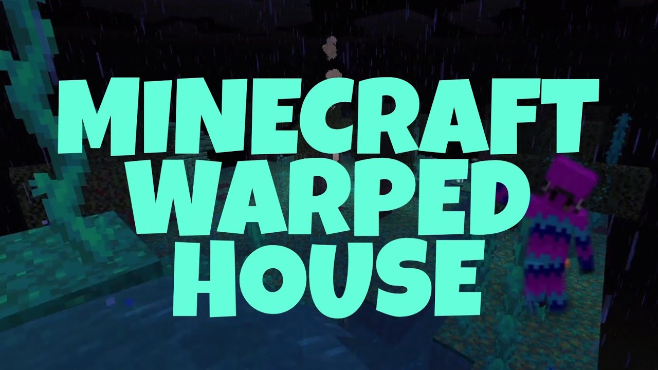 Minecraft Warped House - YouTube