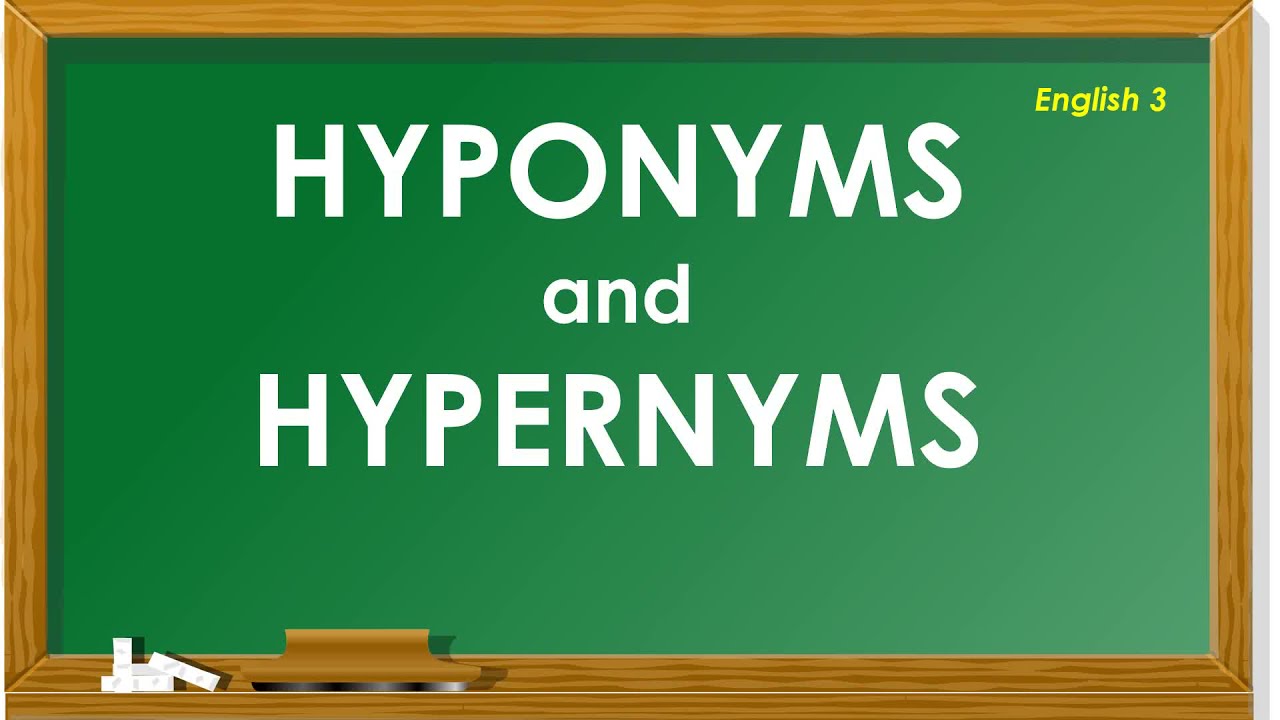 Definition And Examples Of Hypernyms In English, 55% OFF