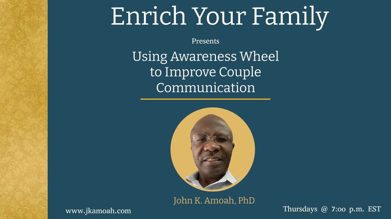 Using Awareness Wheel to Improve Couple Communication - YouTube