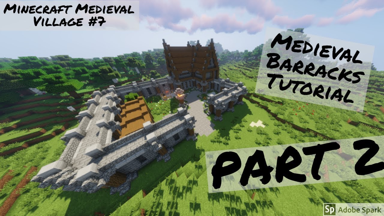 Medieval Barracks Tutorial PART 2 - Minecraft Medieval Village #7 - YouTube