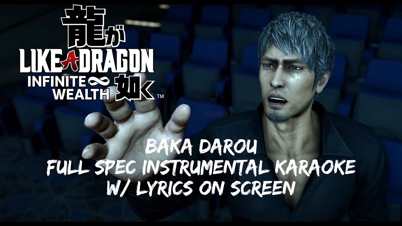 Like A Dragon: Infinite Wealth - Baka Darou [Instrumental Karaoke FULL ...