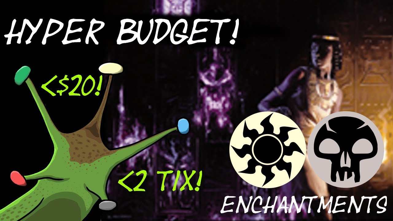 Hyper Budget Pauper: WB Enchantments - YouTube