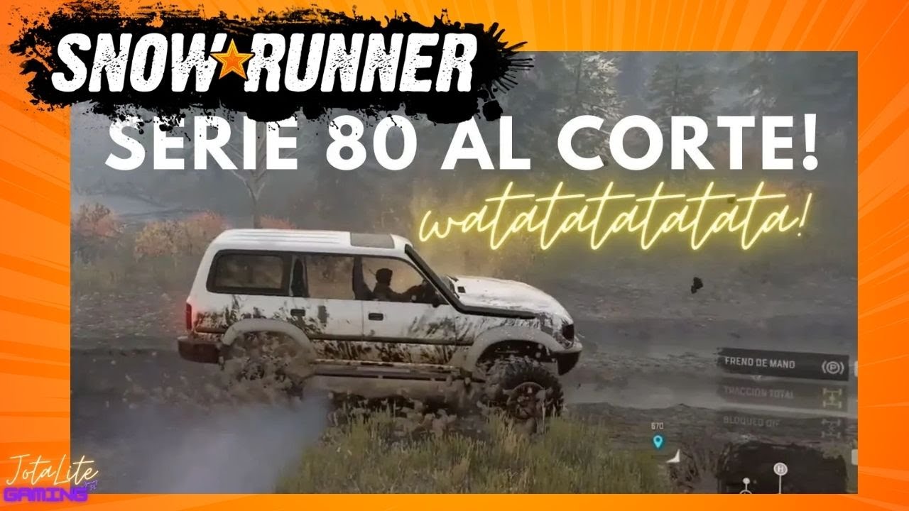 TOYOTA SERIE 80 / SNOWRUNNER / AL CORTE / OFFROAD - YouTube