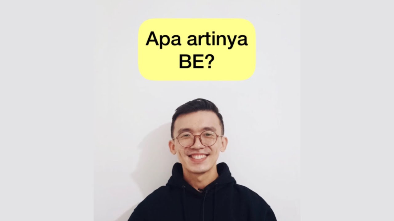 Apa artinya BE? - YouTube