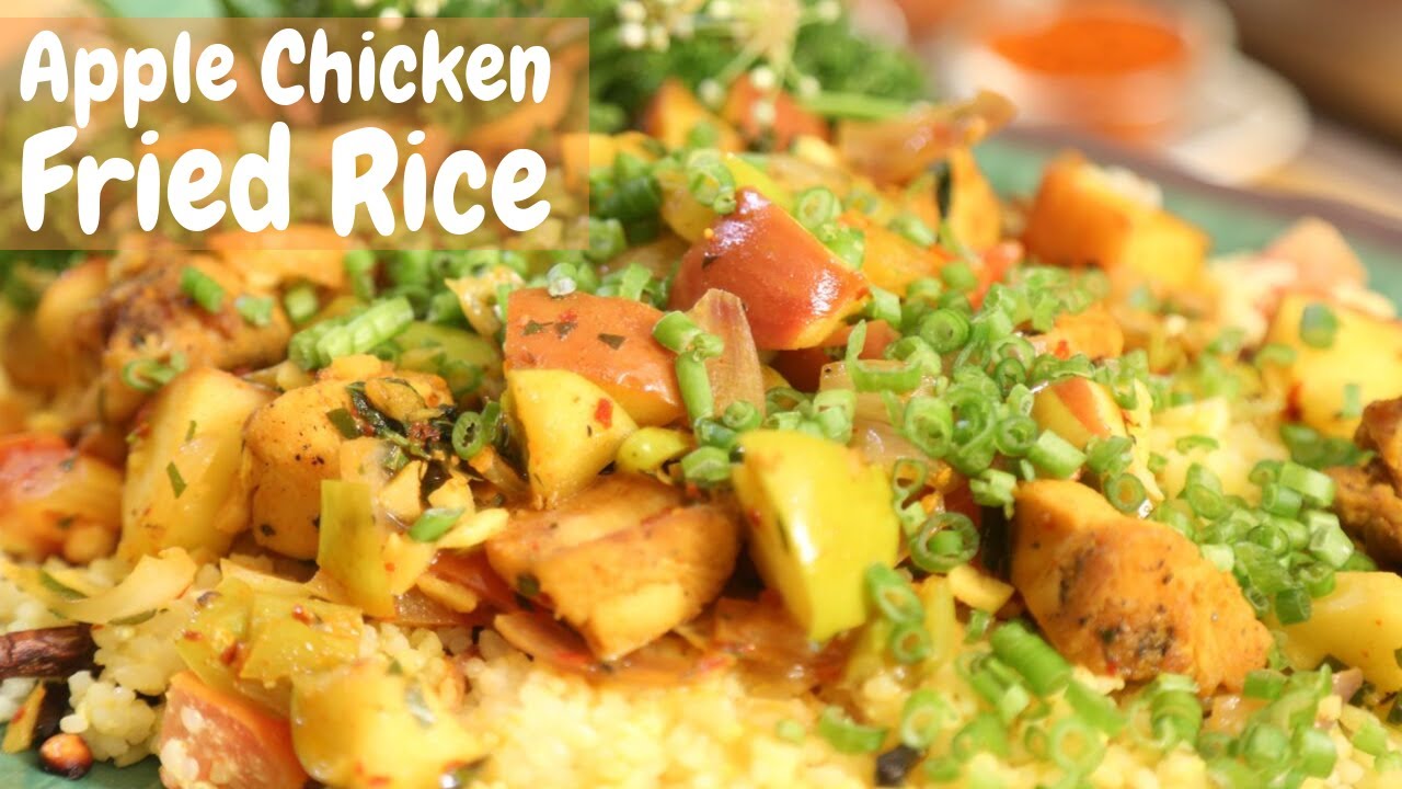 Apple Chicken Fried Rice Recipe - YouTube