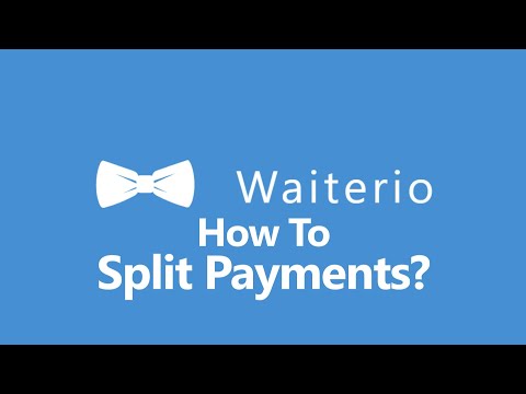 How To Split Payments In The Waiterio App?