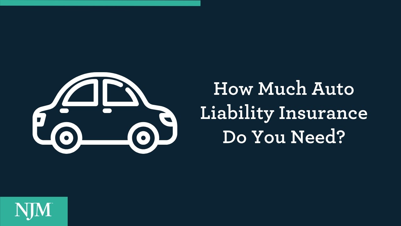 How Much Auto Liability Insurance Do You Need? - YouTube