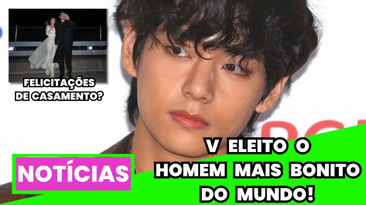 V ELEITO 'O HOMEM MAIS BONITO DO MUNDO' + V REVELA O MAIOR SONHO À ...