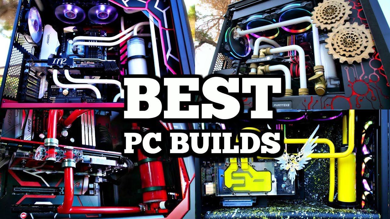 My Best ULTIMATE Custom Water Cooled Gaming PC Builds for 2017 - Time ...