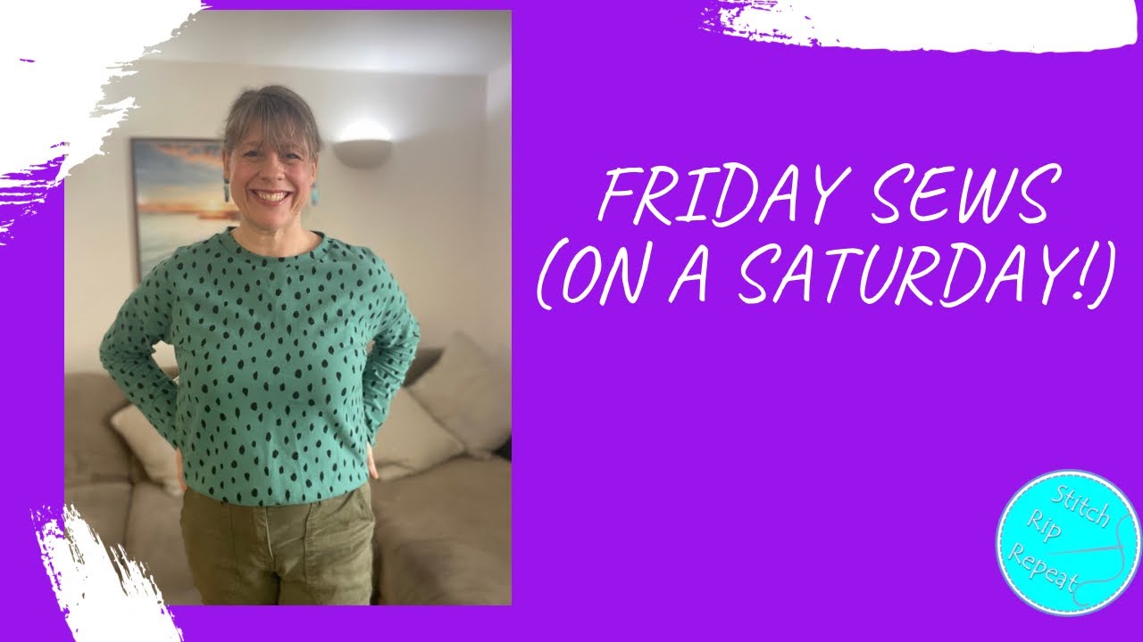 Friday Sews 31st January 2025 - A catch up! - YouTube