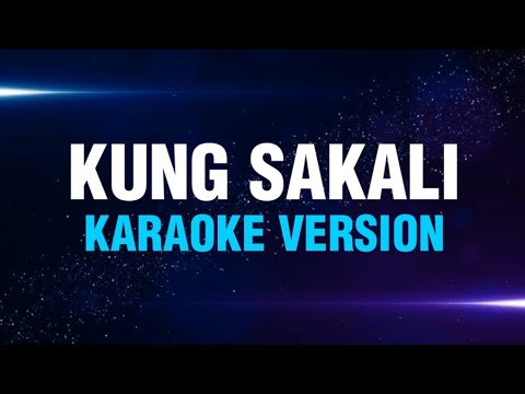 KUNG SAKALI - Pabs Dadivas | Karaoke Version | koolSound - YouTube Music