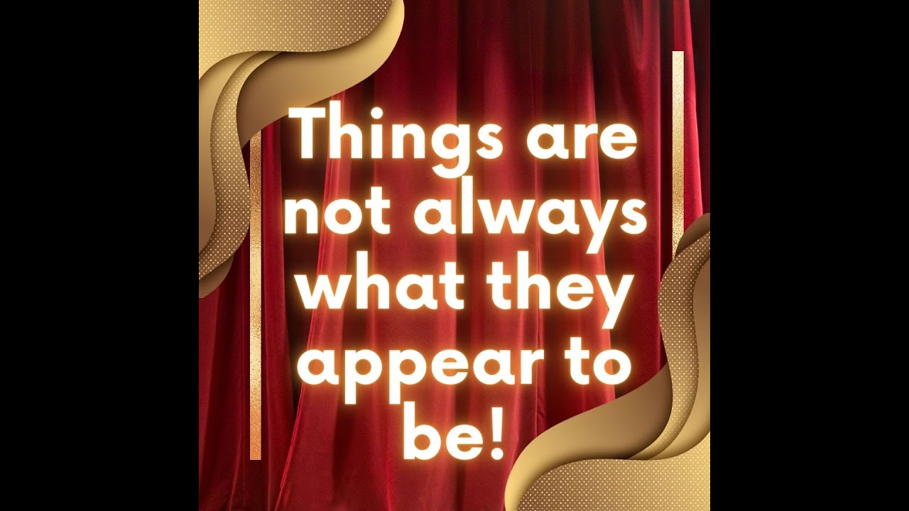 Things are not always what they appear to be! #propheticword # ...