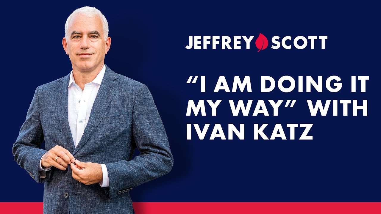 “I am doing it my way” with Ivan Katz - YouTube