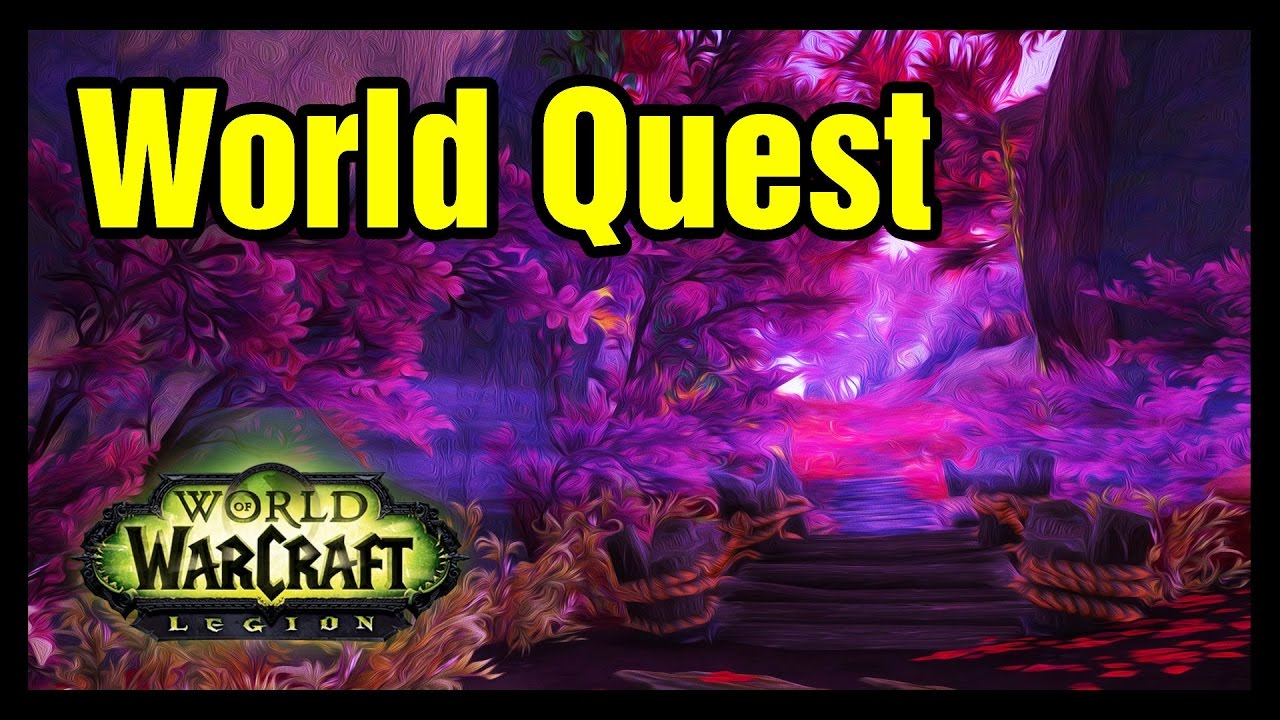 WoW Legion -85- Kirin Tor World Quests - Like the Wind - Magic Box ...
