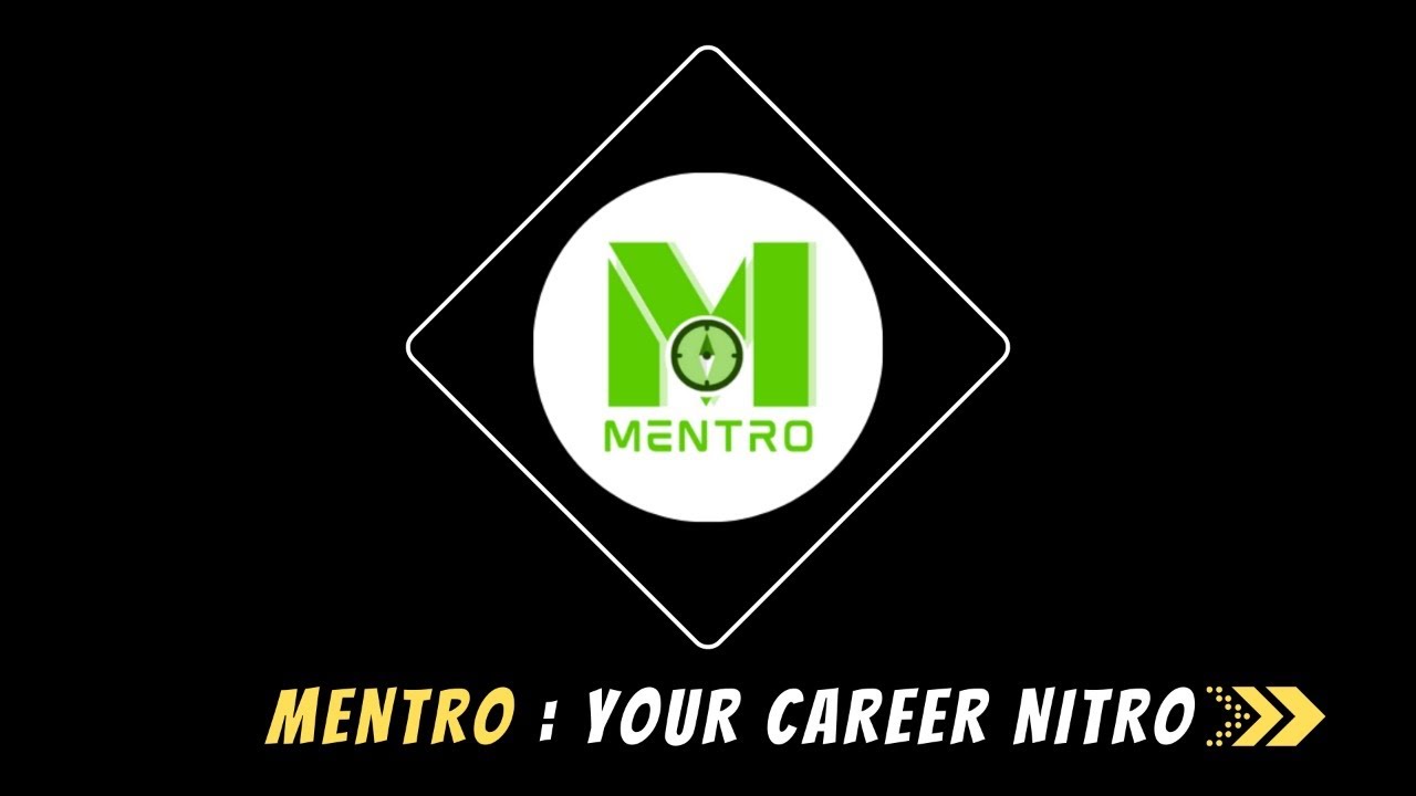 Mentro : Your Career Nitro ⚡⚡ | Mentors | Internships | Jobs | Learning ...