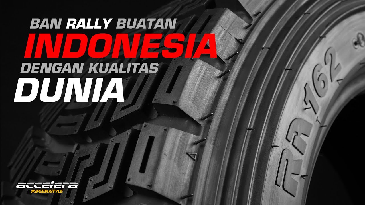 Ban Rally buatan Anak Bangsa dengan kualitas Dunia! - YouTube