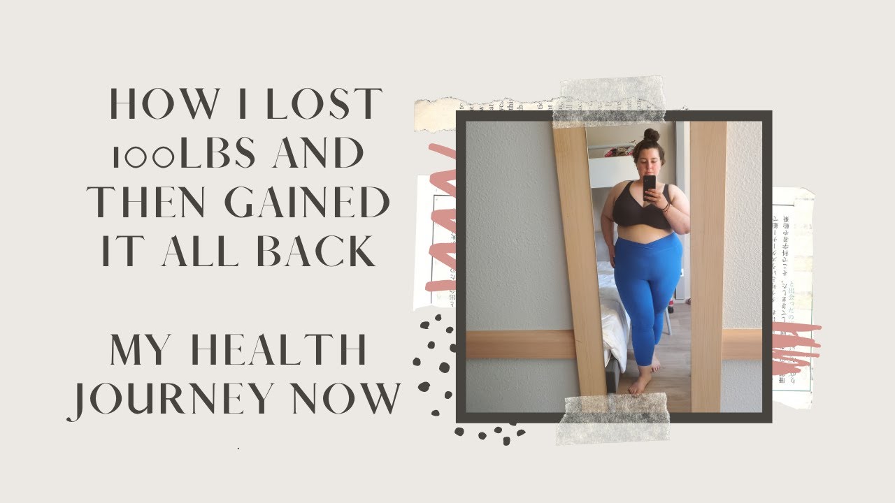 ADDRESSING MY WEIGHT: I LOST 100LBS AND THEN GAINED IT BACK | WEIGHT ...