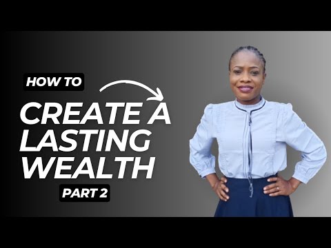 HOW TO BUILD WEALTH FOR BEGINNERS (PART 2) - YouTube